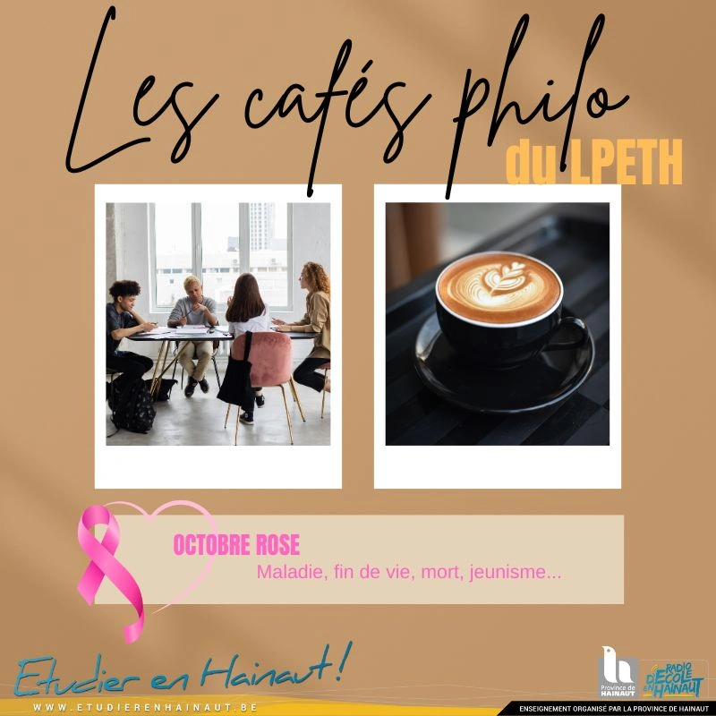 Les Cafés Philo - Octobre rose - Actualités LPETH Saint-Ghislain - Etudier en Hainaut